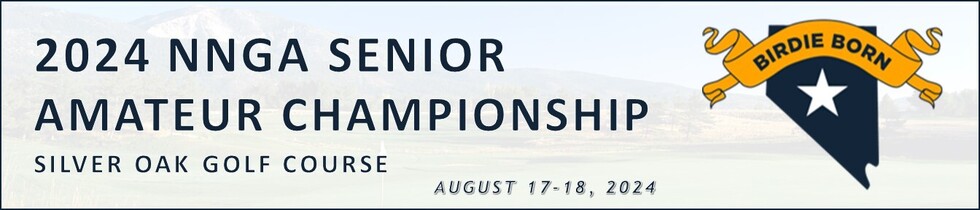 2024 NNGA SENIOR AMATEUR CHAMPIONSHIP Event :: Tournament Results