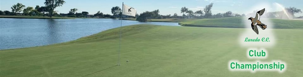 2021 Laredo Country Club Championship Event :: Welcome